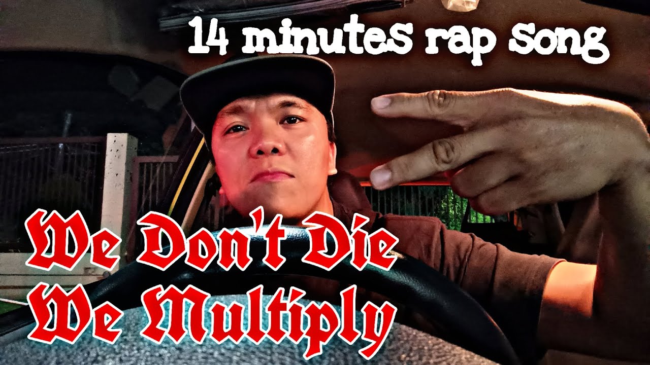 We Don't Die..We Multiply - YouTube