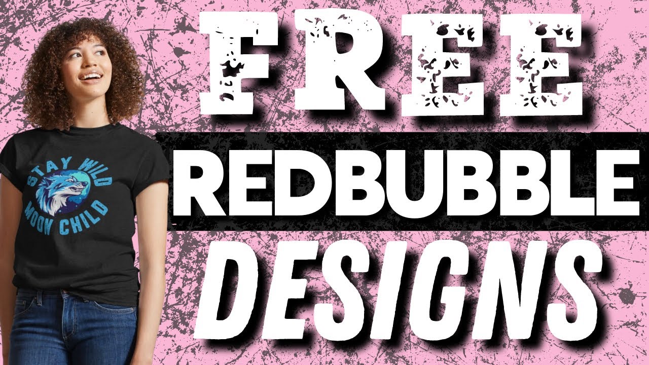 Get Tons Of FREE Redbubble Designs! - YouTube