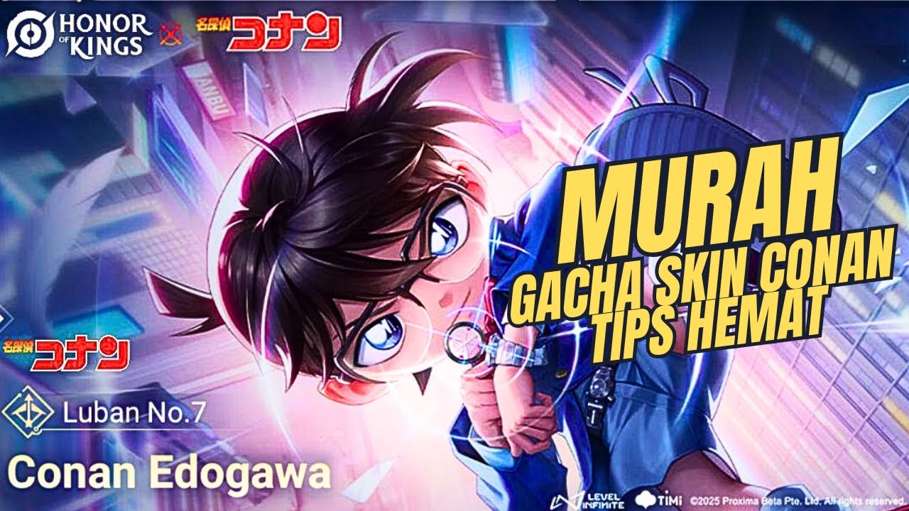 Gacha Skin HOK x Conan Murah | Tips Hemat HOK x Detective Conan - Honor ...