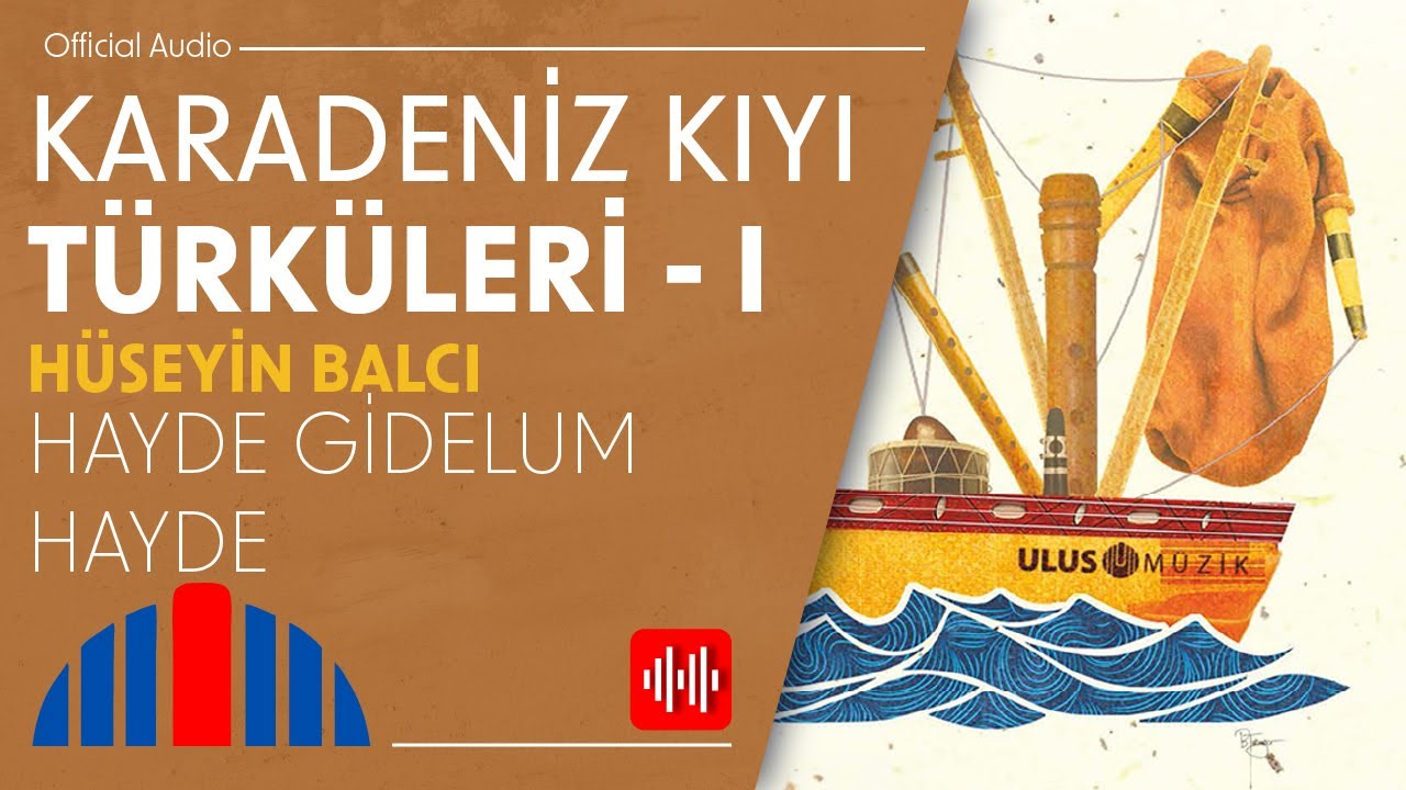 Hüseyin Balcı - Hayde Gidelum Hayde (Official Audio) - YouTube