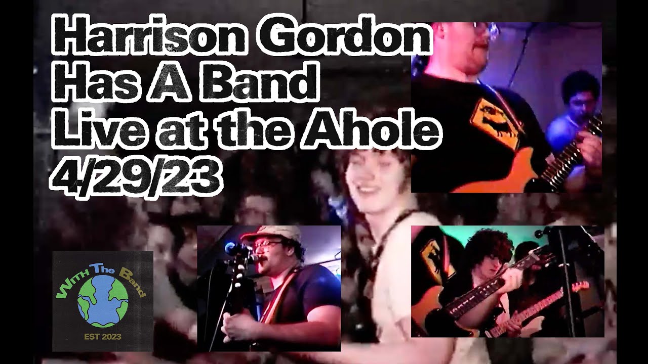 Harrison Gordon Has A Band | Live at the Ahole 4/29/23 - YouTube