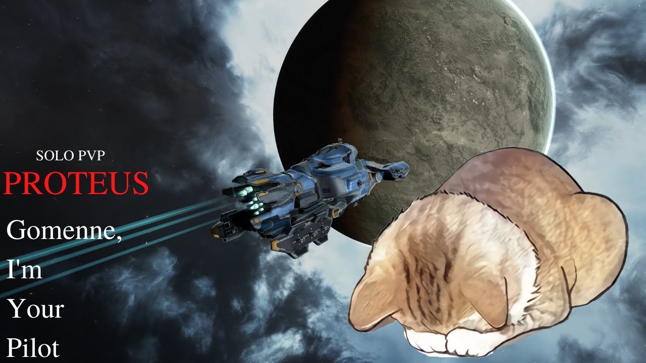 Proteus : Gomenne, i'm your pilot |Eve Online Solo PvP| - YouTube