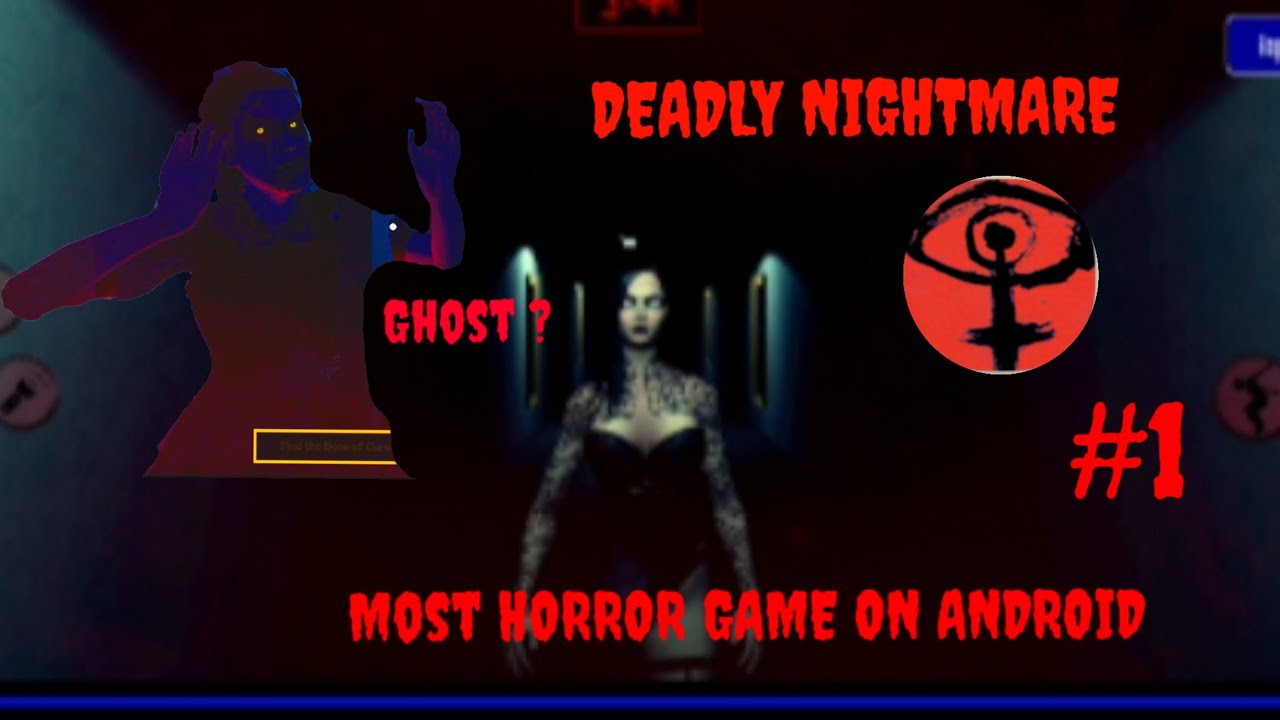 The most scariest game I have ever played || DEADLY NIGHTMARE.... - YouTube