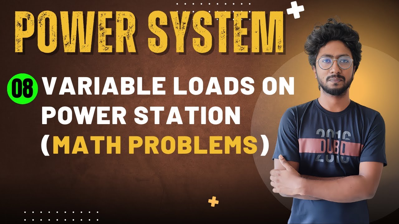 Variable Loads on Power Station-04 || Math Problems || by Sourav - YouTube