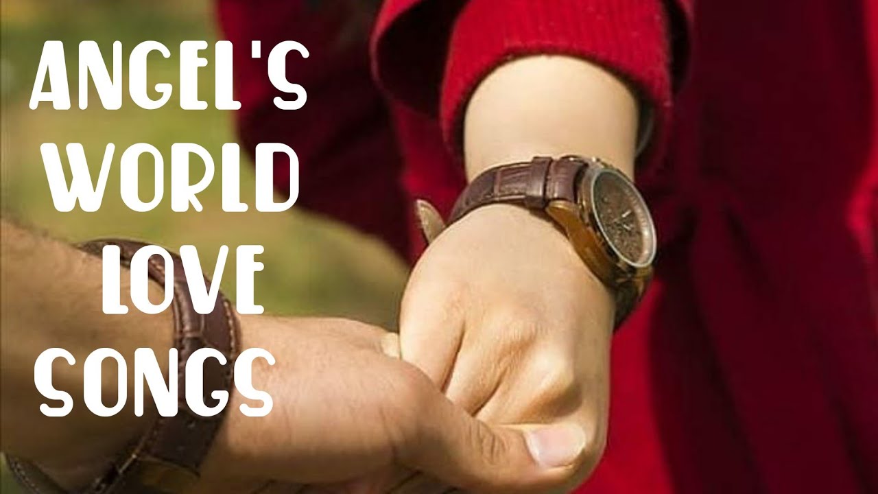 Love song |Song lover|Angel's World - YouTube