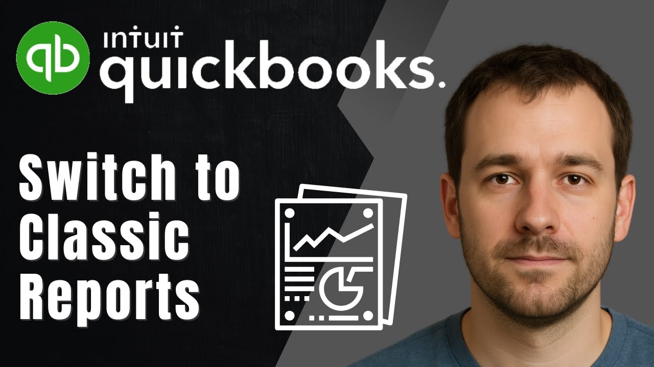 How to Switch to Classic View in QuickBooks Online Reports (2025 ...
