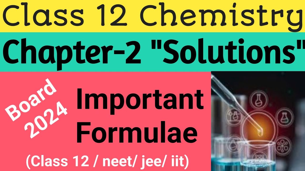 cbse class 12 chemistry ll "Solutions" all important formulas ll neet ...