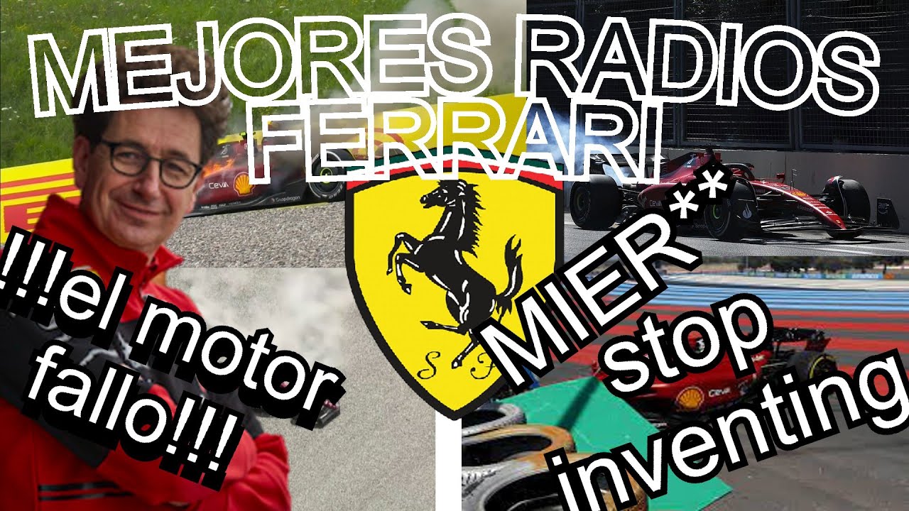 Recopilacion de mejores team radios de ferrari temporada 2022 parte 1 ...