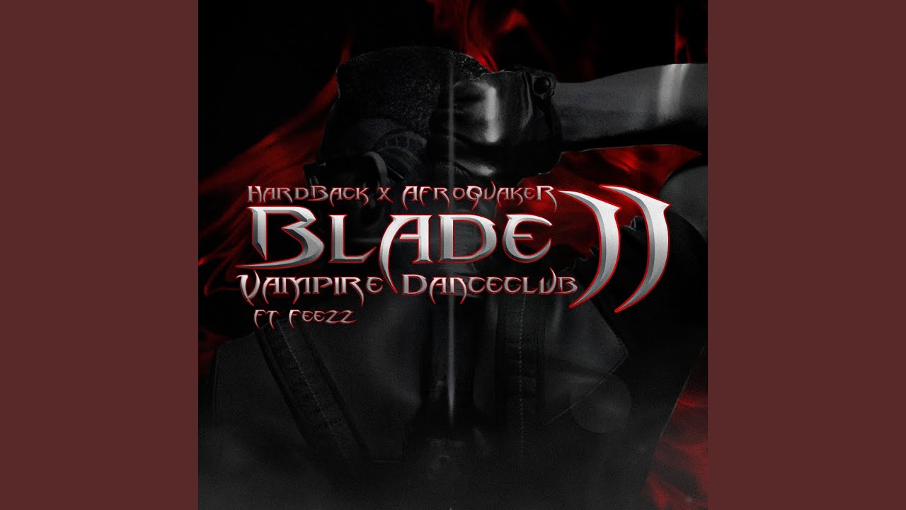 Blade 2 (Vampire Dance Club) - YouTube