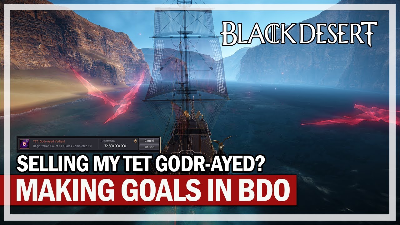 Selling my TET Godr-Ayed & Making Goals in BDO | Black Desert - YouTube