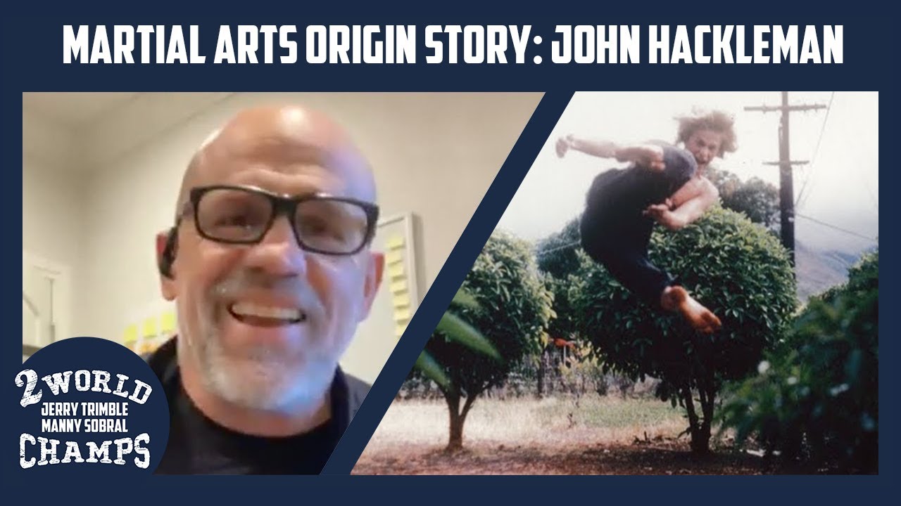 Martial Arts Origin Story: John Hackleman | 2worldchamps - YouTube