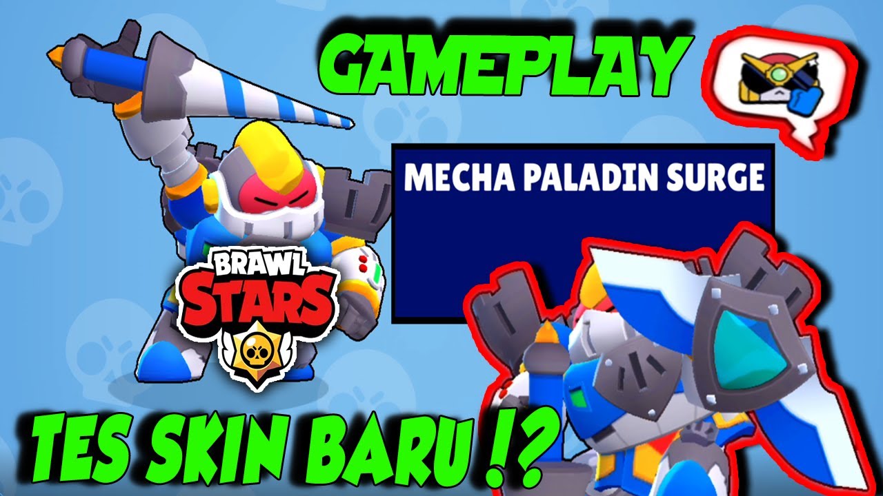 Tes Gameplay Skin Mecha Paladin Surge - Brawl Stars Indonesia - YouTube