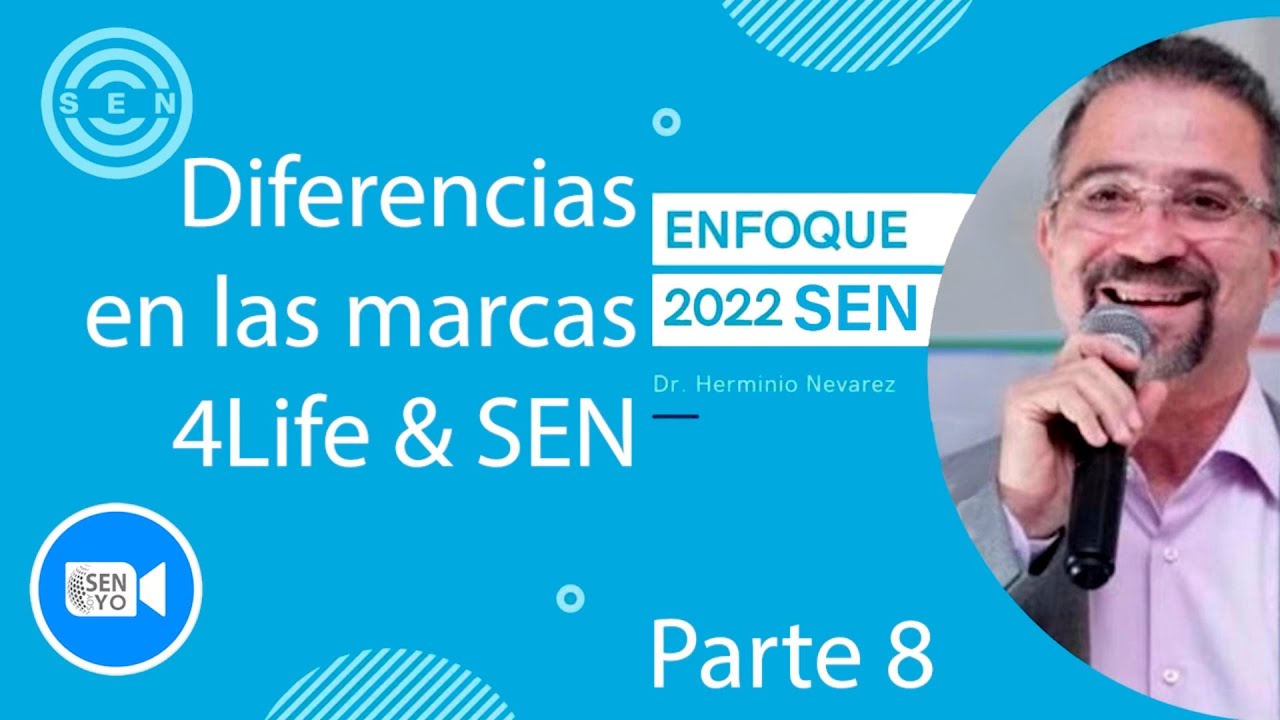 Estrategia 2022 - Diferencias Marcas SEN & 4Life - Parte 8 - YouTube