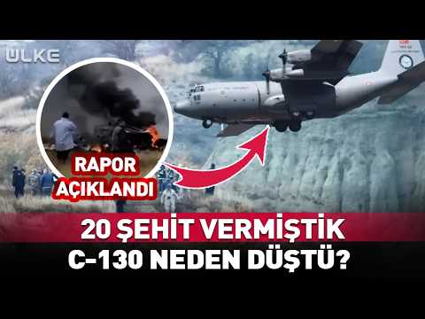 20 Şehit Verdiğimiz C-130 Kargo Uçağı Neden Düştü? Rapor Açıklandı #Sondakika