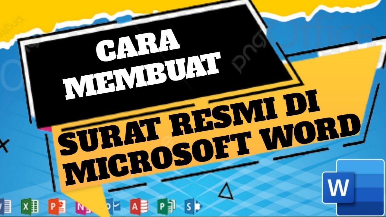 cara membuat surat resmi di microsoft word - YouTube