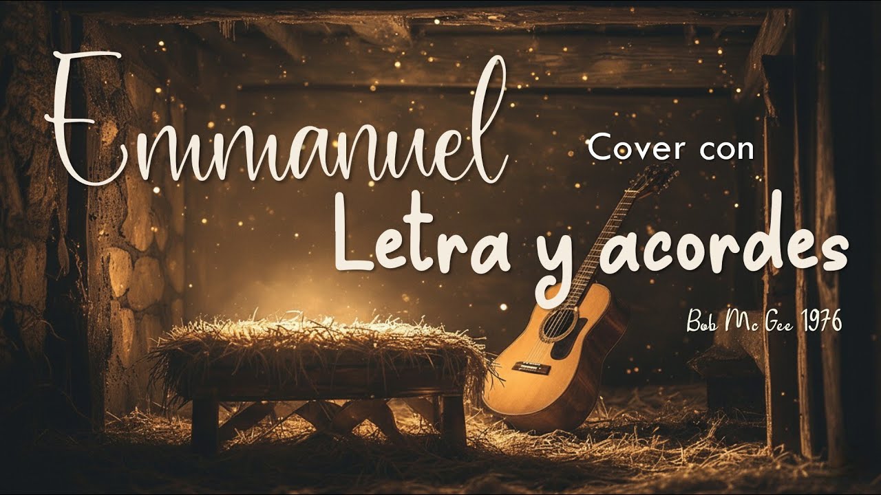Emmanuel "Canto de navidad" Himno 122 Himnario Celebremos su Gloria 𝑳𝒆𝒕𝒓𝒂 𝒚 𝒂𝒄𝒐𝒓𝒅𝒆𝒔 ♩ ♫ ♬ # ...