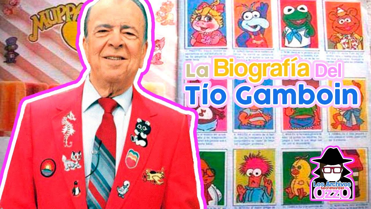 Lo Que No Sabias del Tío Gamboin - Biografías- Los Archivos Secretos ...