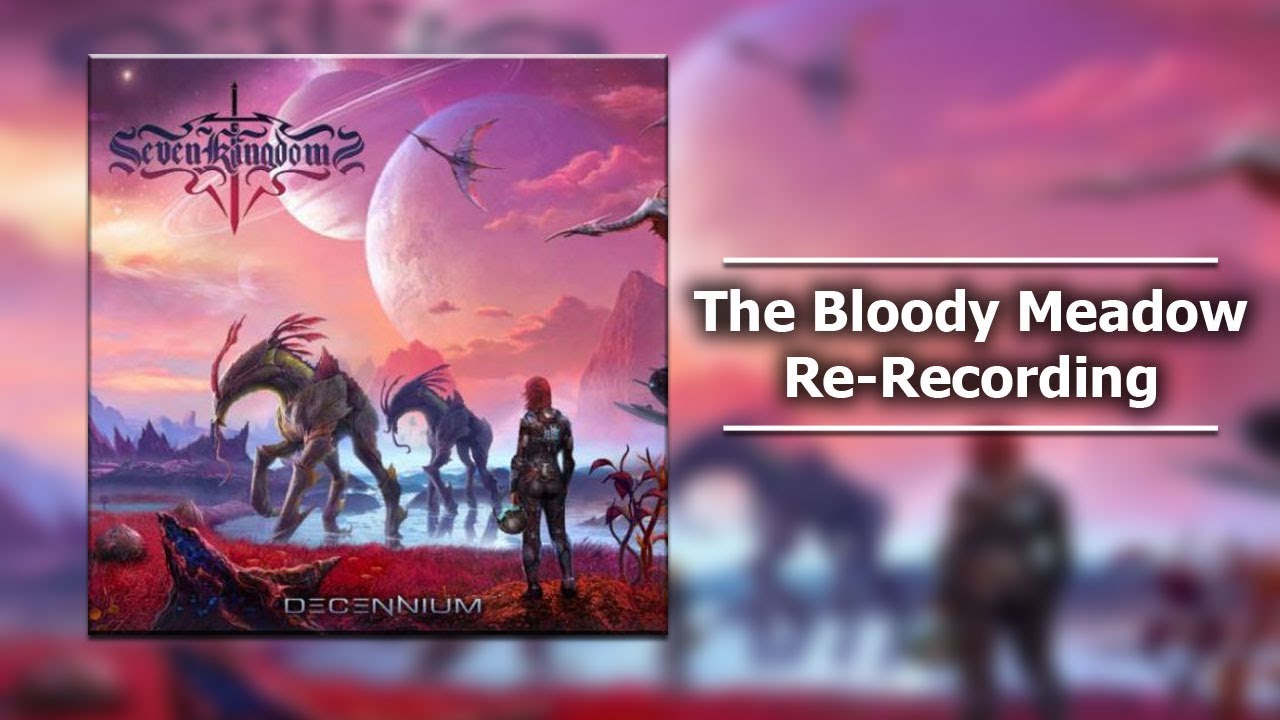 The Bloody Meadow - Seven Kingdoms (Re-Recording Bonus Track) - YouTube