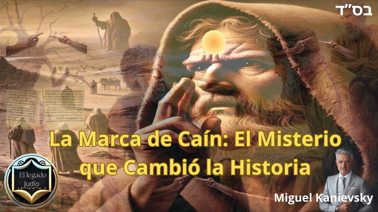 El Misterio de la Marca de Caín: Interpretaciones Rabínicas y la ...
