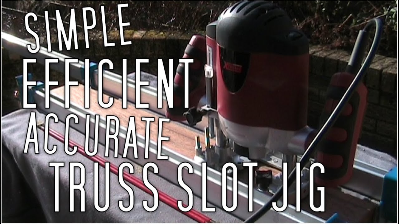 Simple Truss Slot Jig - YouTube
