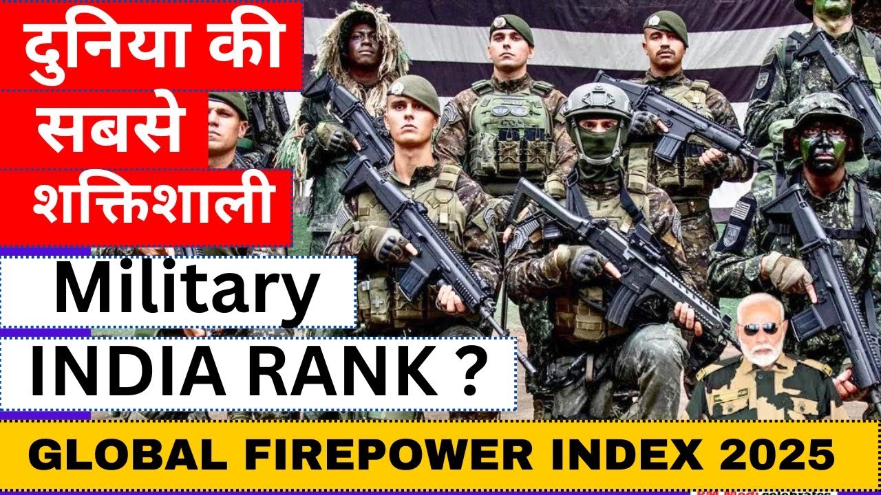 World Most Powerful Military Ranking 2025 | Global firepower Index ...