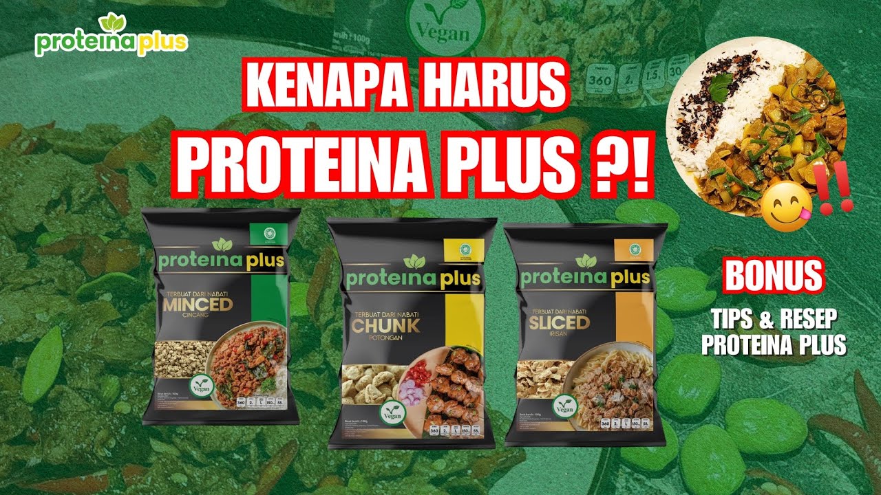 KENAPA HARUS PROTEINA PLUS?!🤔💥 - YouTube