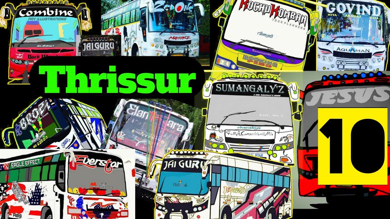 THRISSUR top 10 tourist bus || top 10 tourist bus ever in 2020 - YouTube