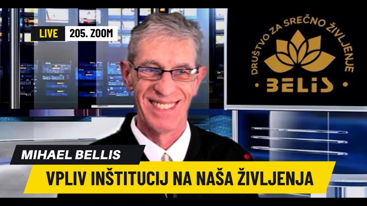 Vpliv inštitucij na naša življenja - 205. Zoom - Mihael Bellis - YouTube