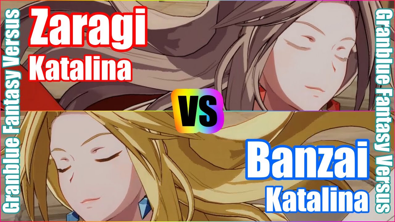[GBVS] (4K) Granblue Fantasy Versus Rank match Zaragi (Katalina) vs Banzai (Katalina) - YouTube