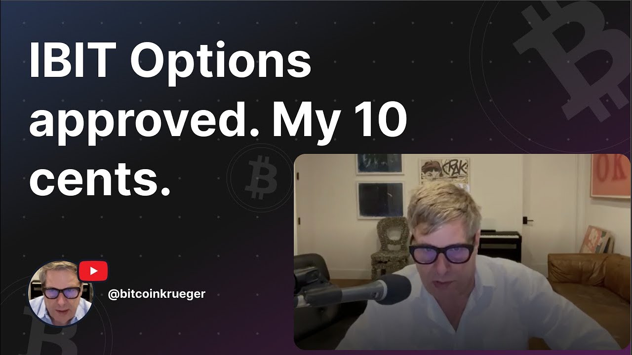 IBIT Options Approved. My 10 cents. - YouTube
