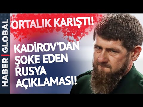 İttifak Çatladı! Çeçen Lider Kadirov'dan Şoke Eden Rusya Açıklaması!
