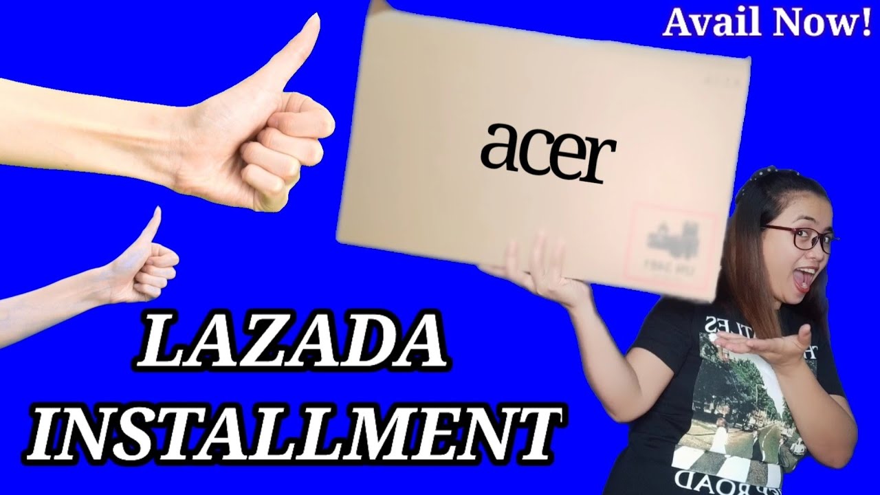 LAZADA INSTALLMENT| EASY TUTORIAL - YouTube