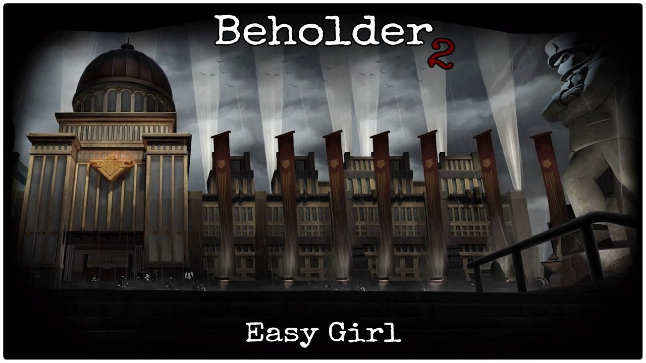 Beholder 2 "Easy Girl" - YouTube