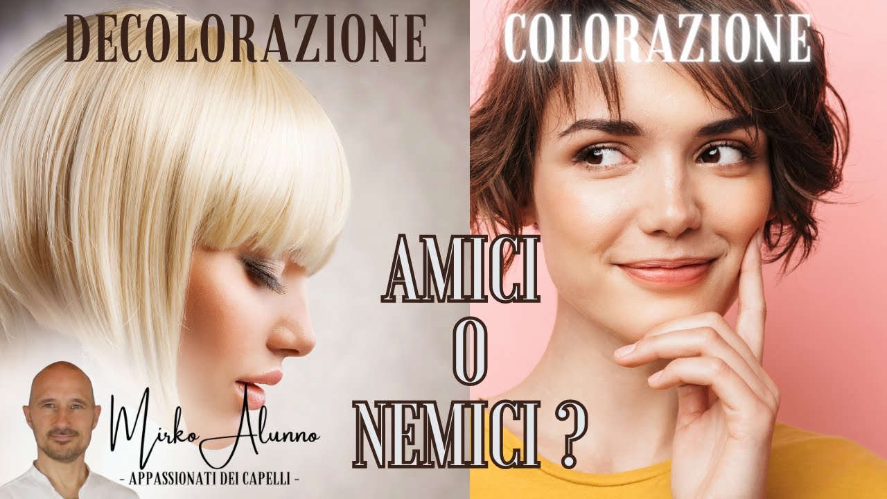 E' possibile unire la DECOLORAZIONE alla Colorazione per capelli, e che ...