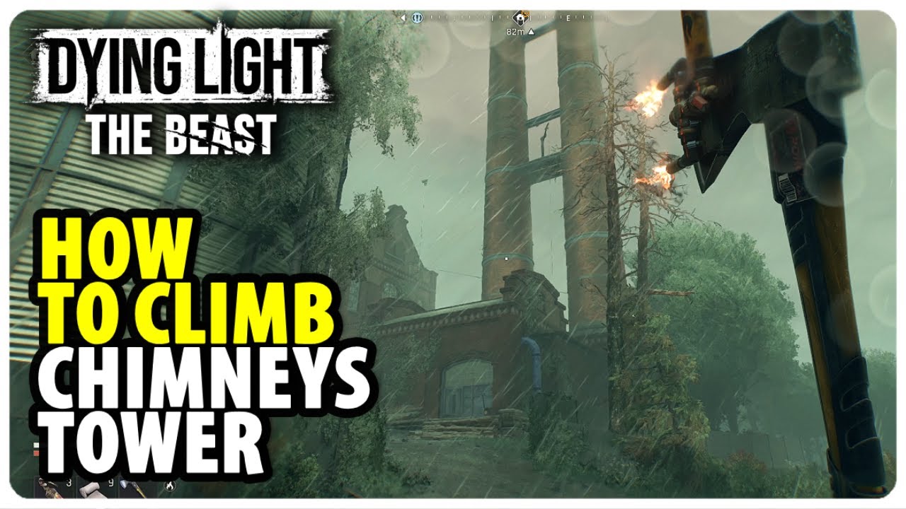 How to Climb Chimneys Tower - Safe Spot | Dying Light The Beast - YouTube