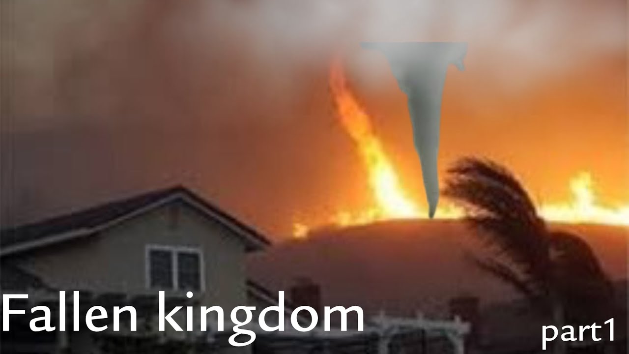 Fallen kingdom PART:1 - YouTube
