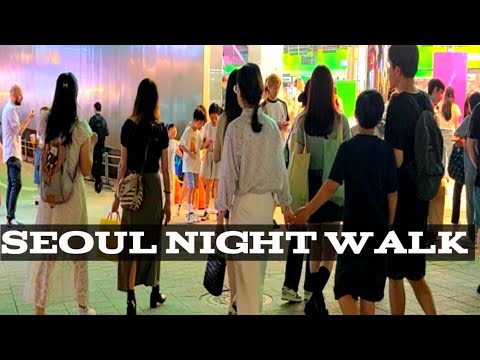 SEOUL VLOG :Seoul Night Walk, Seoul city walk |Seoul city walk ...
