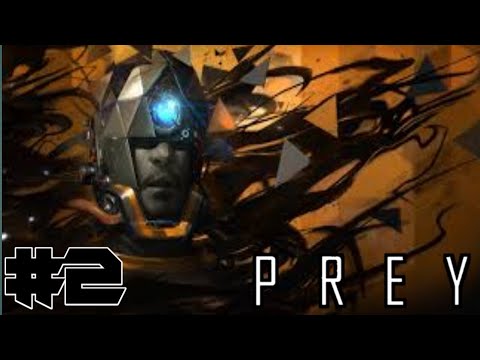 VS. PHANTOM | PREY GAMEPLAY | EP. 02 - YouTube