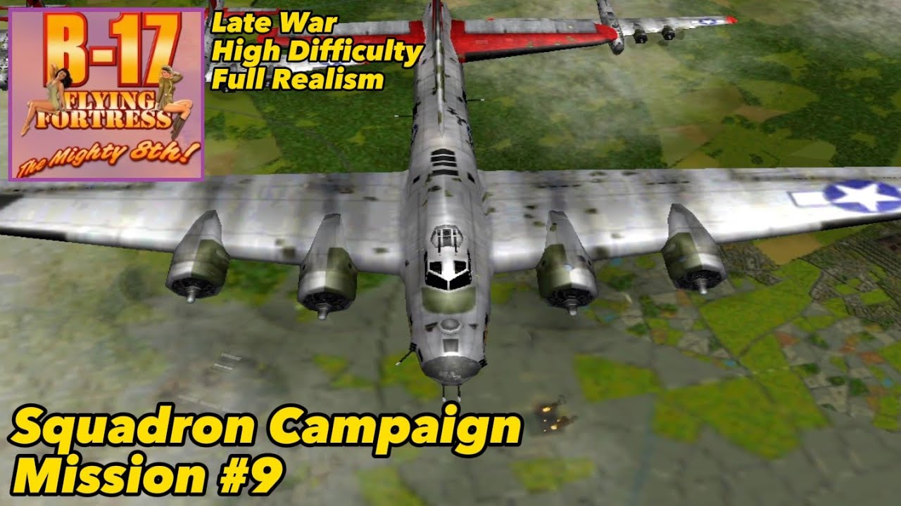 Squadron Campaign #9 Alkett Tank Plant Berlin | B-17 Mighty 8th (Retro) - YouTube