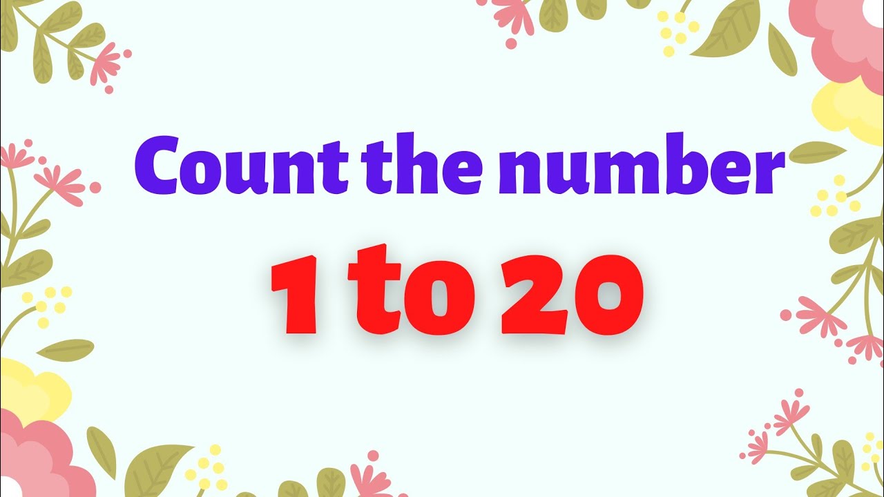 Counting number from 1 to 20 for kids: Magbilang mula 1 to 20: As ...