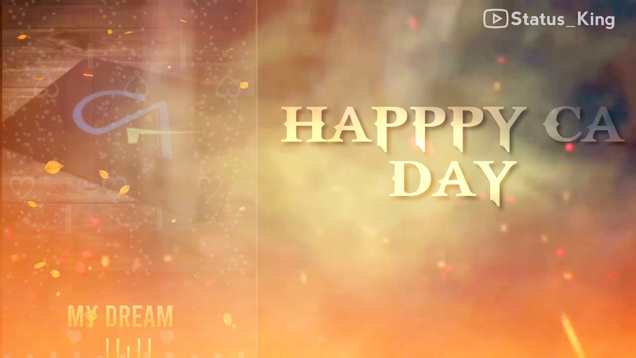 Happy CA day what's app status | 1 July CA day status for what's app ...