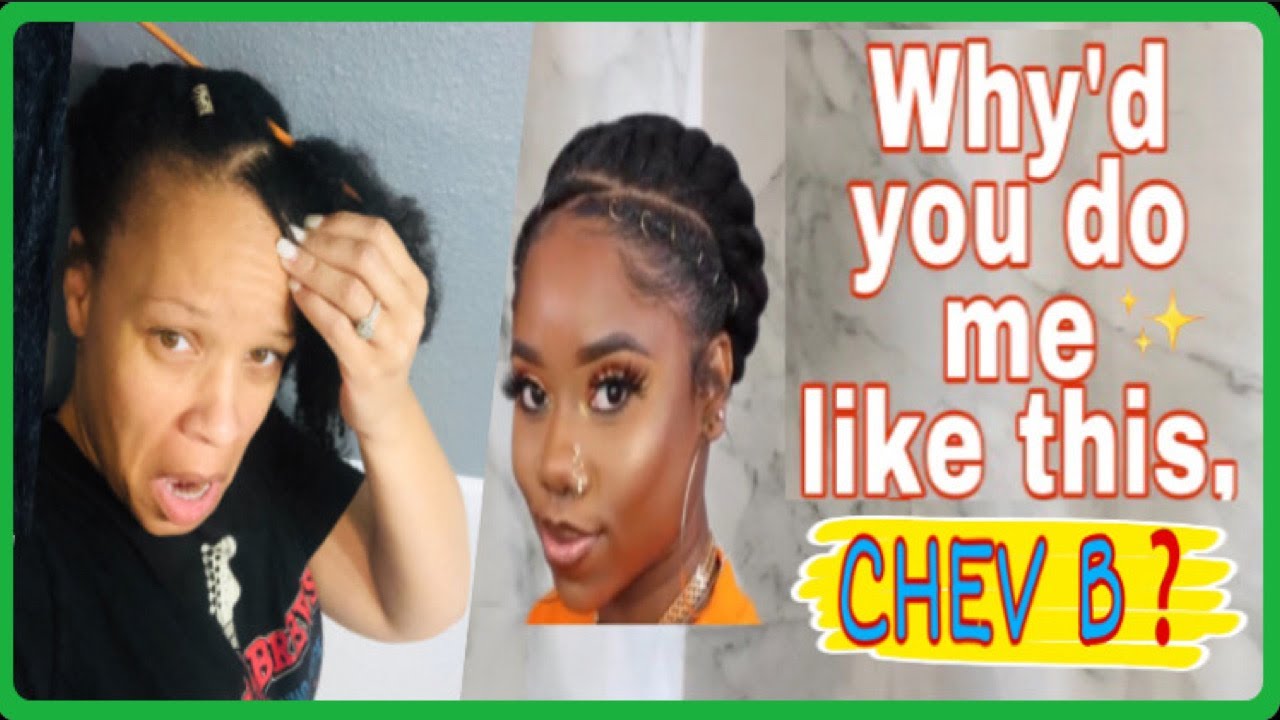 I TRIED FOLLOWING A CHEV B STYLE TUTORIAL ON MY SHORT NATURAL 4C HAIR ...