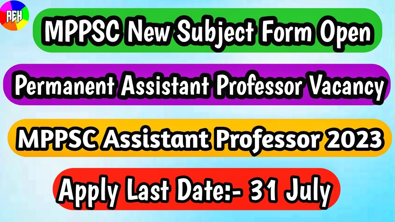 MPPSC New Subjects Update | MPPSC Assistant Professor Vacancy | MPPSC ...
