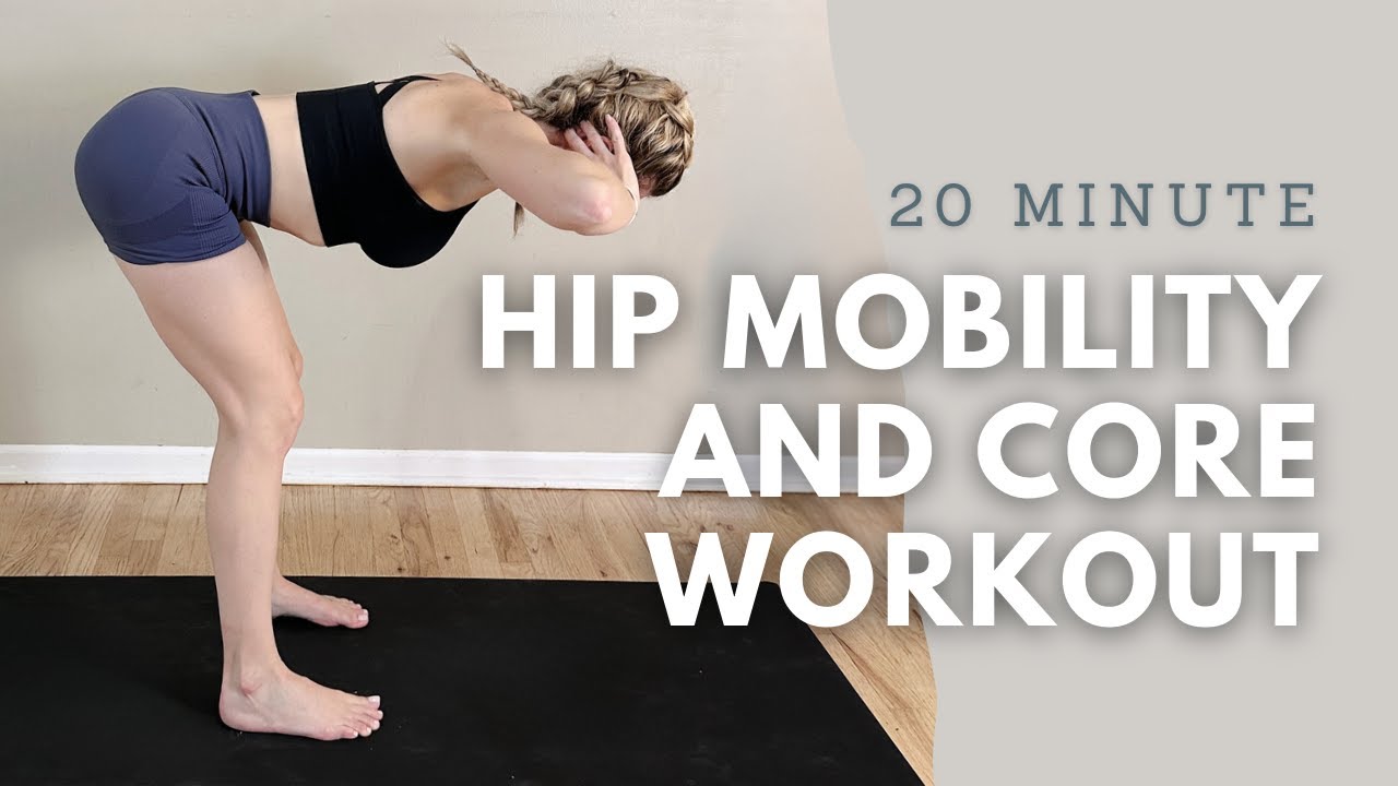 20 Minute Hip Mobility and Functional Core Workout | No Equipment, Low Impact, At Home - YouTube