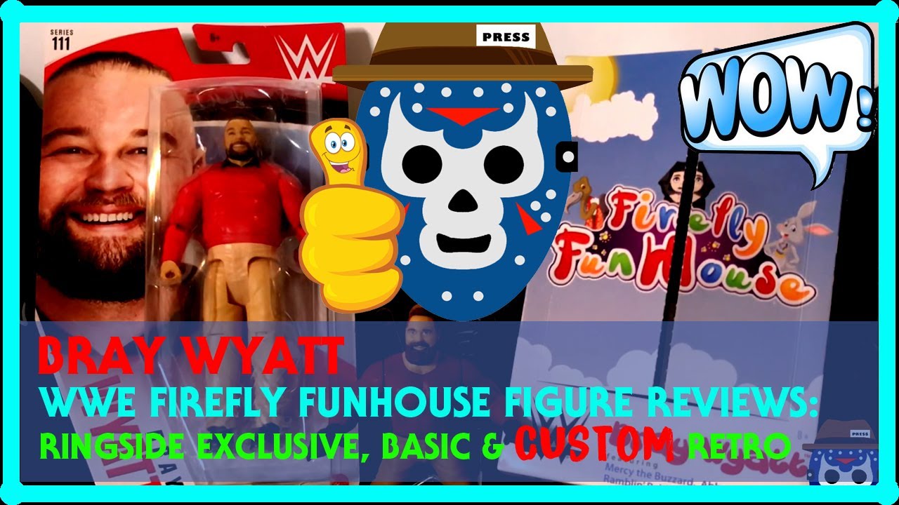 WWE Firefly Funhouse Bray Wyatt Figure Reviews - Basic, Ringside Elite ...