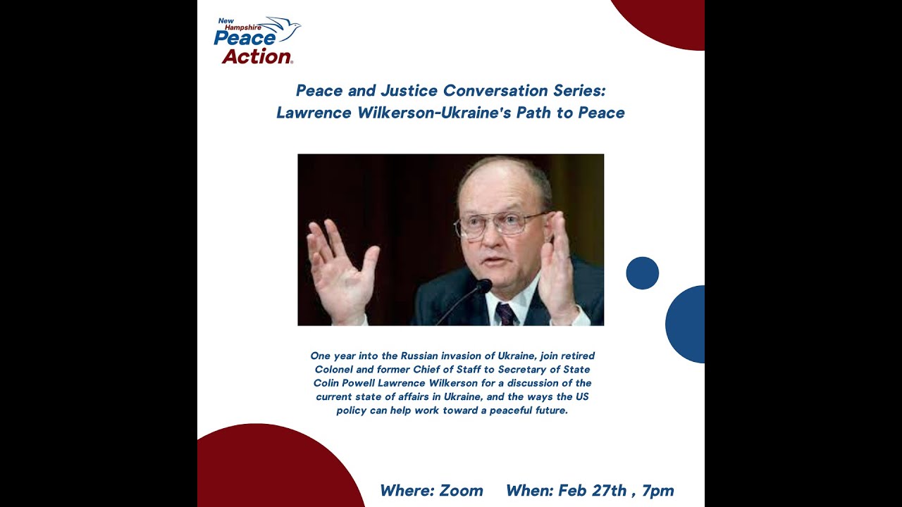 Peace & Justice Conversations: Colonel Lawrence Wilkerson- Path to ...