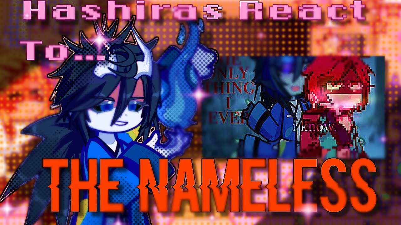 𝐇𝐚𝐬𝐡𝐢𝐫𝐚𝐬 𝐑𝐞𝐚𝐜𝐭 𝐓𝐨..“𝐓𝐡𝐞 𝐍𝐚𝐦𝐞𝐥𝐞𝐬𝐬” || 𝐃𝐞𝐦𝐨𝐧!𝐆𝐢𝐲𝐮𝐮 || –𝐊𝐍𝐘 🐾🌊 || - YouTube