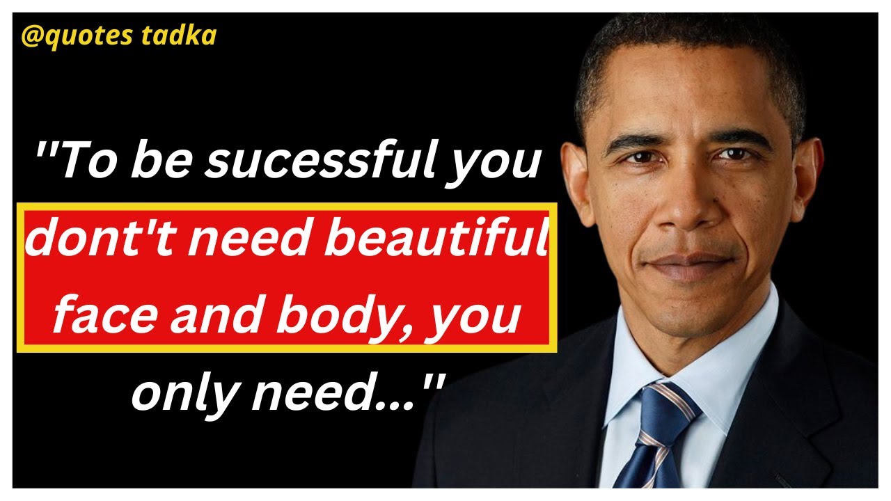 Barack Obama- Quotes that will change the way you think | Life Changing ...