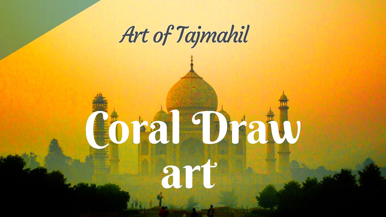 How to create Taj mahil in Corel draw Art - YouTube