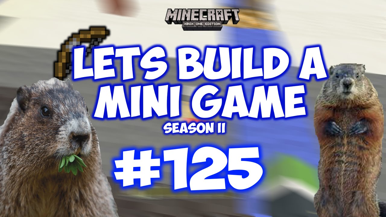 Minecraft Xbox - Lets Build A Mini Game World - 125 - GROUNDHOG ...